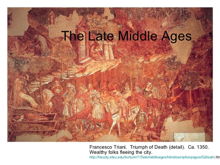 Lisahistory: The Late Middle Ages