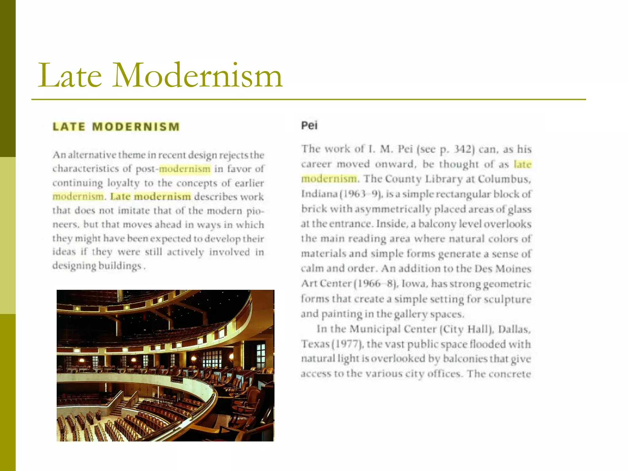 Late modern architecture and post modern architecture | PPT