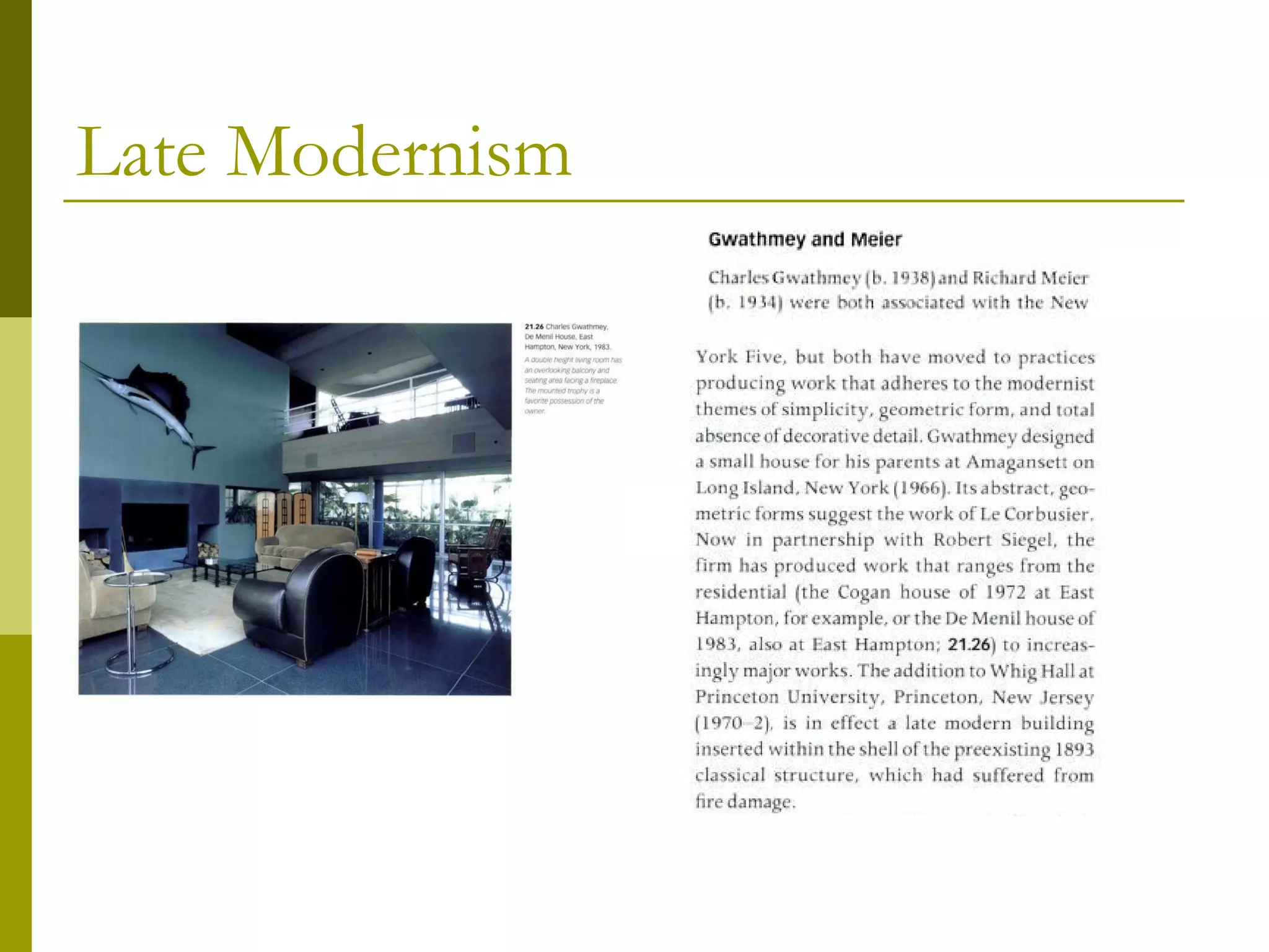 Late modern architecture and post modern architecture | PPT