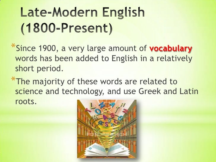 Late modern english