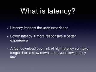 Network latency - measurement and improvement | PPTX