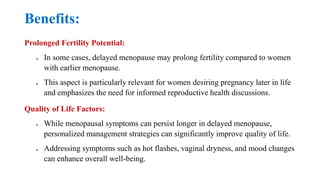 Understanding Late Onset Menopause: Navigating Reproductive Changes ...