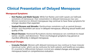 Understanding Late Onset Menopause: Navigating Reproductive Changes ...