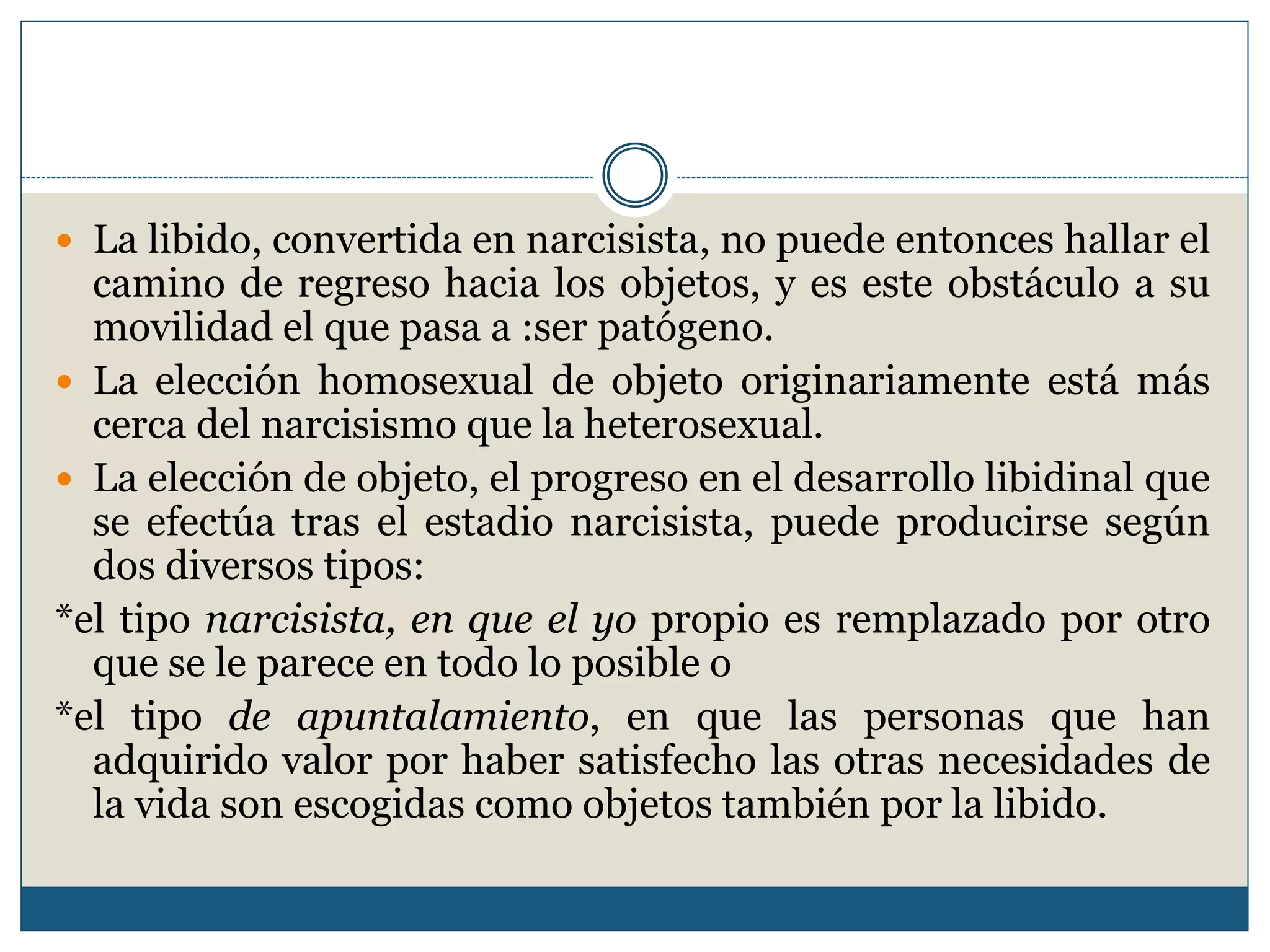 La teoría de la libido y el narcisismo | PPT