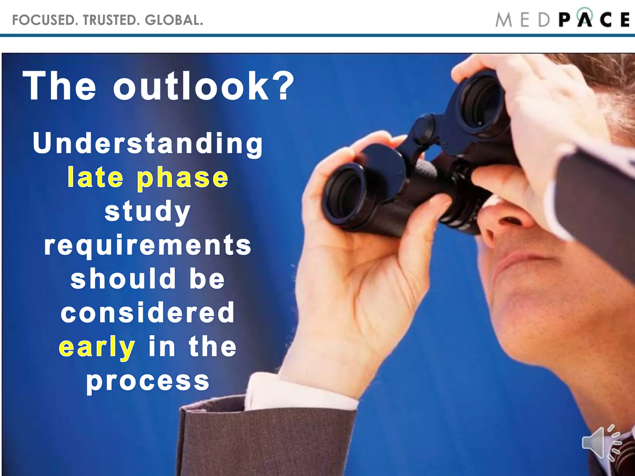 Plan Early for Late Phase Clinical Trials | PPTX