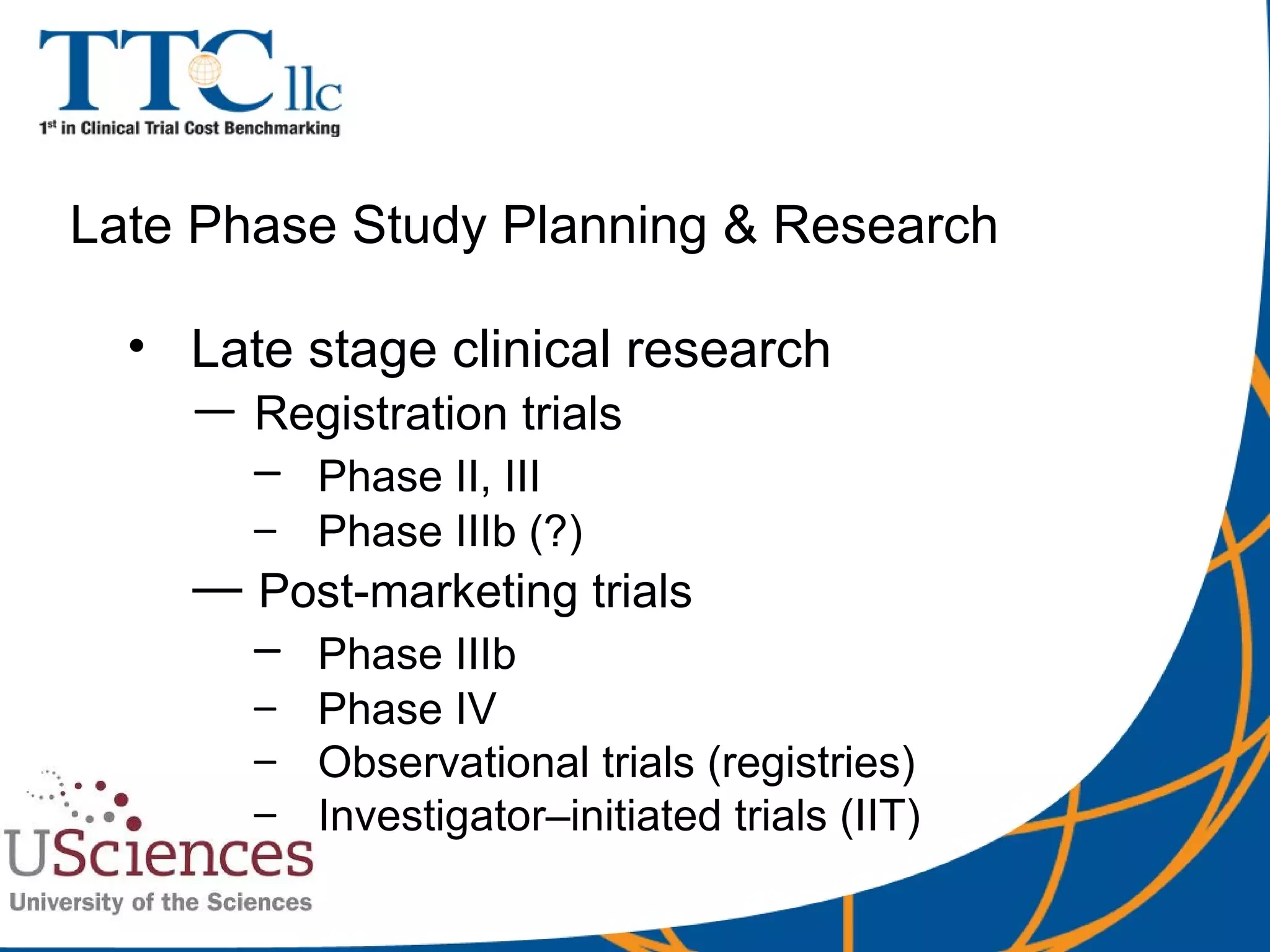 Late Phase Study Planning and Budgeting | PPT