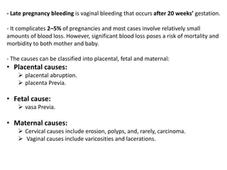 Late Pregnancy Bleeding.pptx