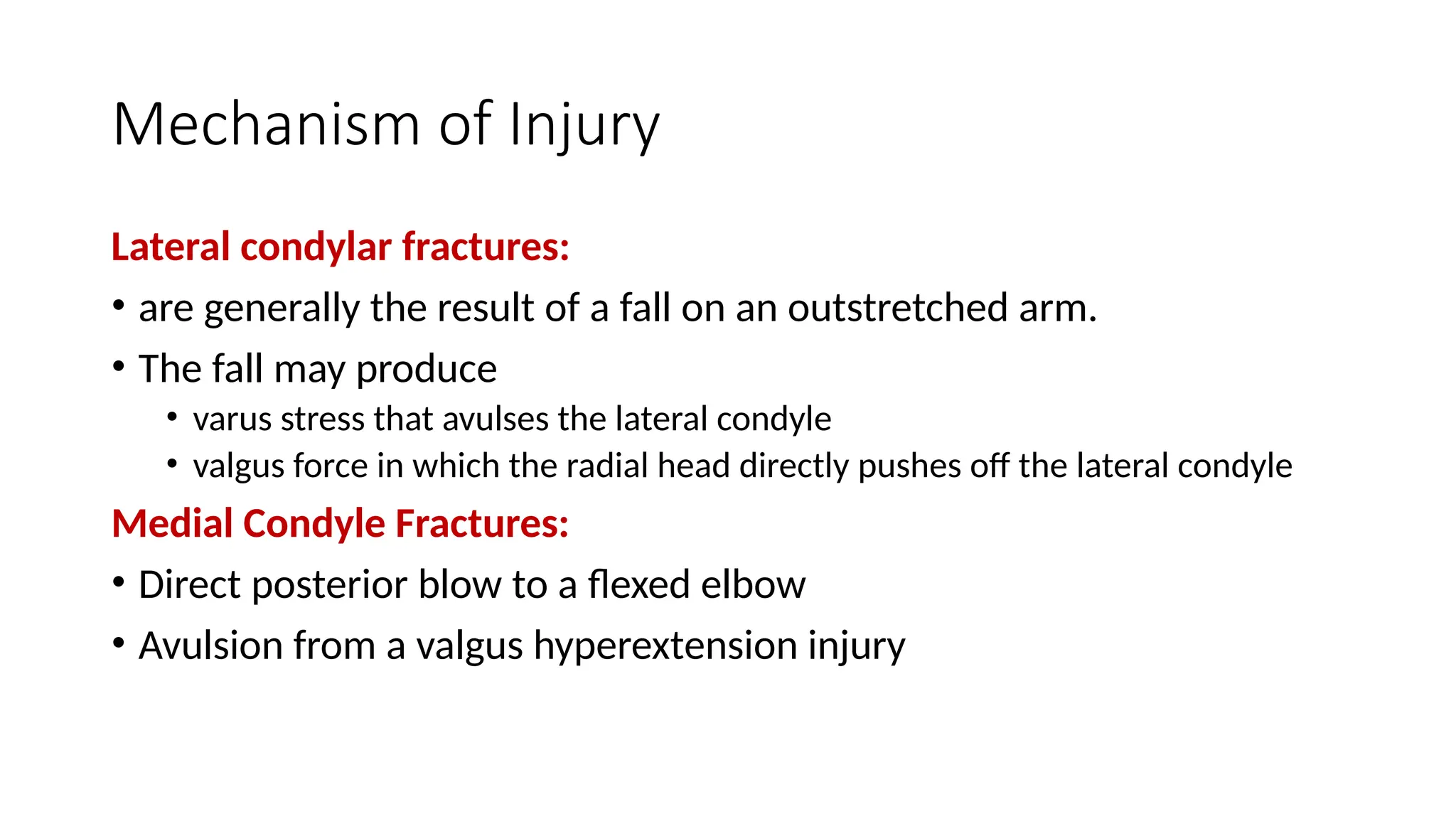 Lateral and Medial Humeral Condyle Fractures.pptx