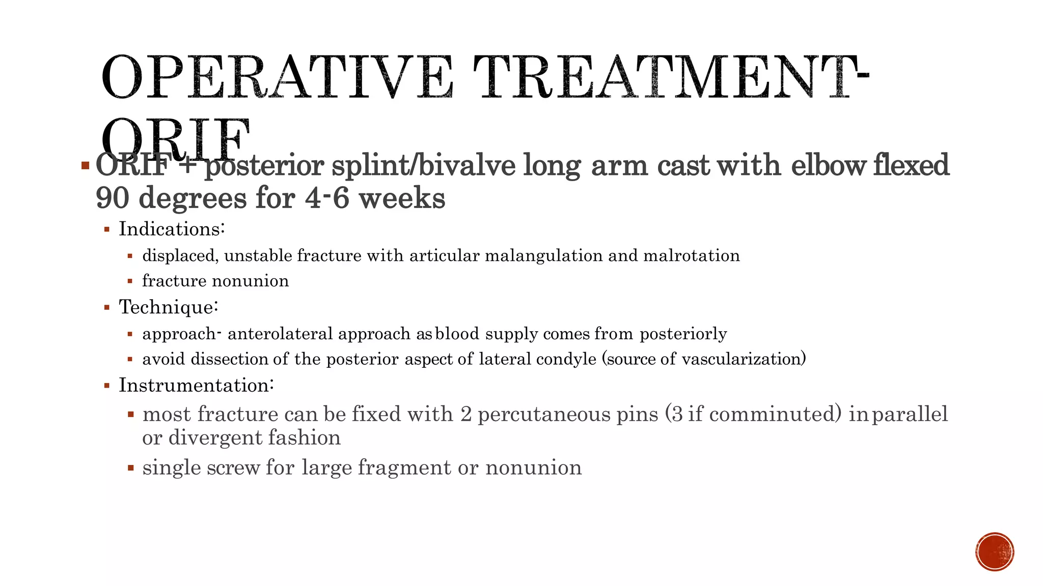 Lateral condyle fracture of humerus in children | PPTX