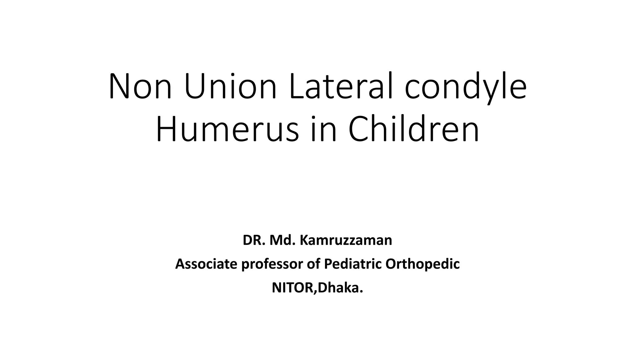Lateral condyle Kamruzzaman Sir boss.pdf