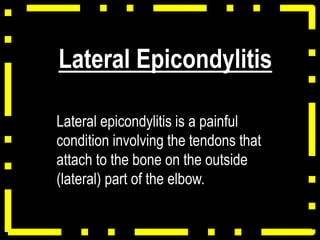 Lateral Epicondylitis | PPTX