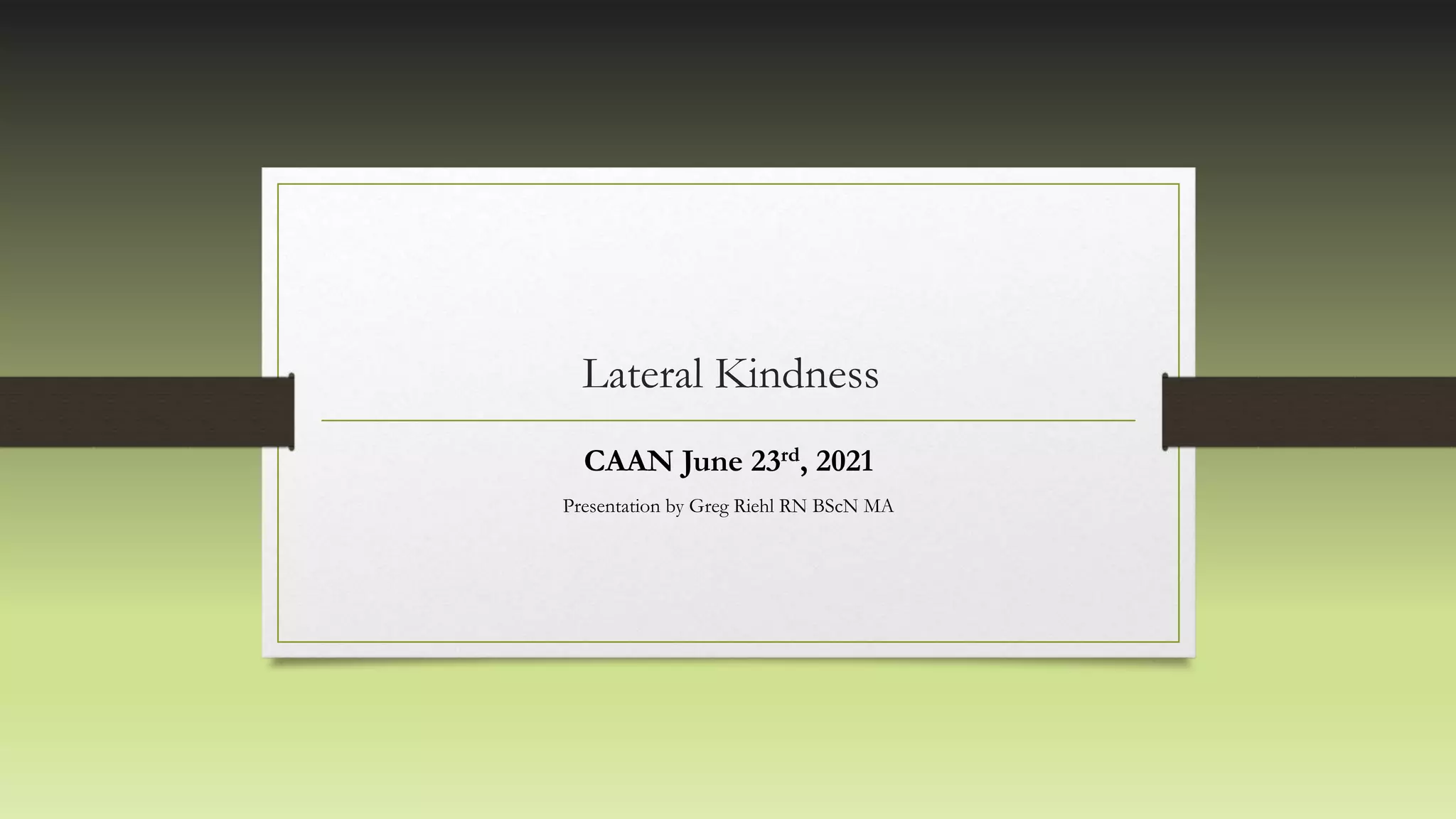 Lateral kindness | PPTX