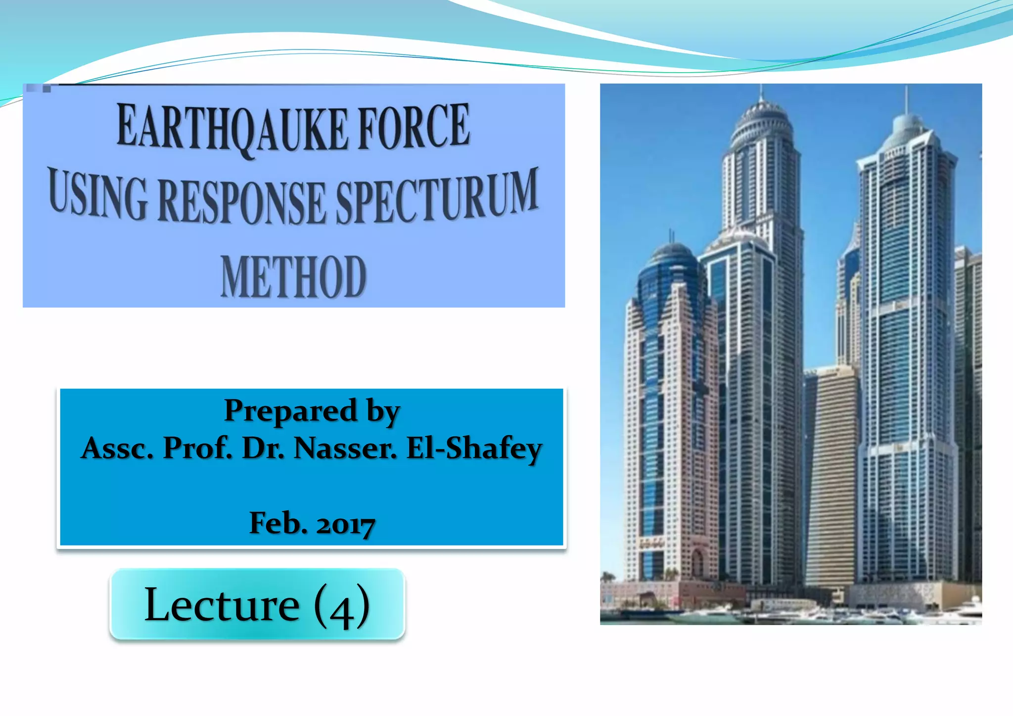 Lec04 Earthquake Force Using Response Specturum Method (2) (Earthquake ...