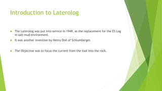 Lateral log deep lld | PPTX