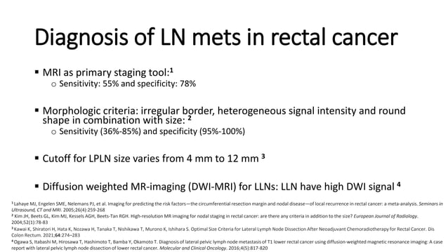 Lateral lymph nodes in rectal cancer.pptx | Cancer | Diseases and Conditions
