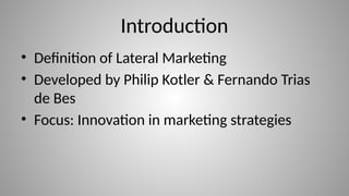 Lateral_Marketing Introduction Traditional vs. Lateral Marketing ...