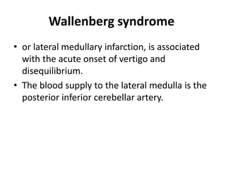 Lateral medullary syndrome {Wallenberg Syndrome} | PPTX