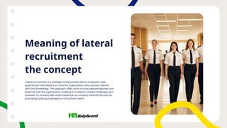 Lateral Recruitment in Human Resource Management | PPTX