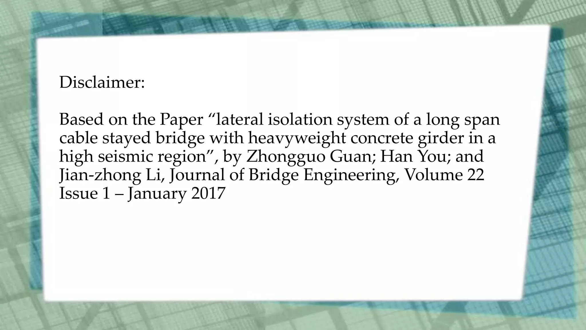 Lateral seismic isolation system for yonging yellow river bridge | PPTX ...