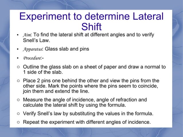 Lateral shift