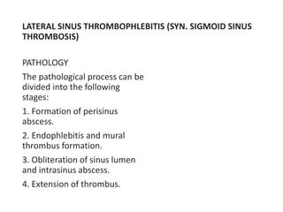 Complication of CSOM - Lateral Sinus Thrombosis | PPTX