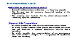 Lateral Spreading of Pile Foundations During Liquefaction.pptx