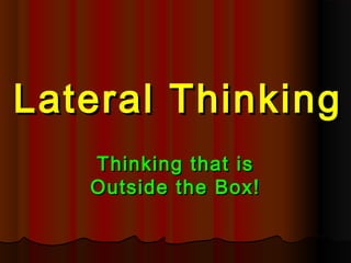 Lateral thinking | PPT