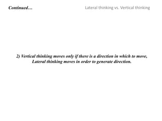 Lateral thinking by Edward de Bono | PPTX