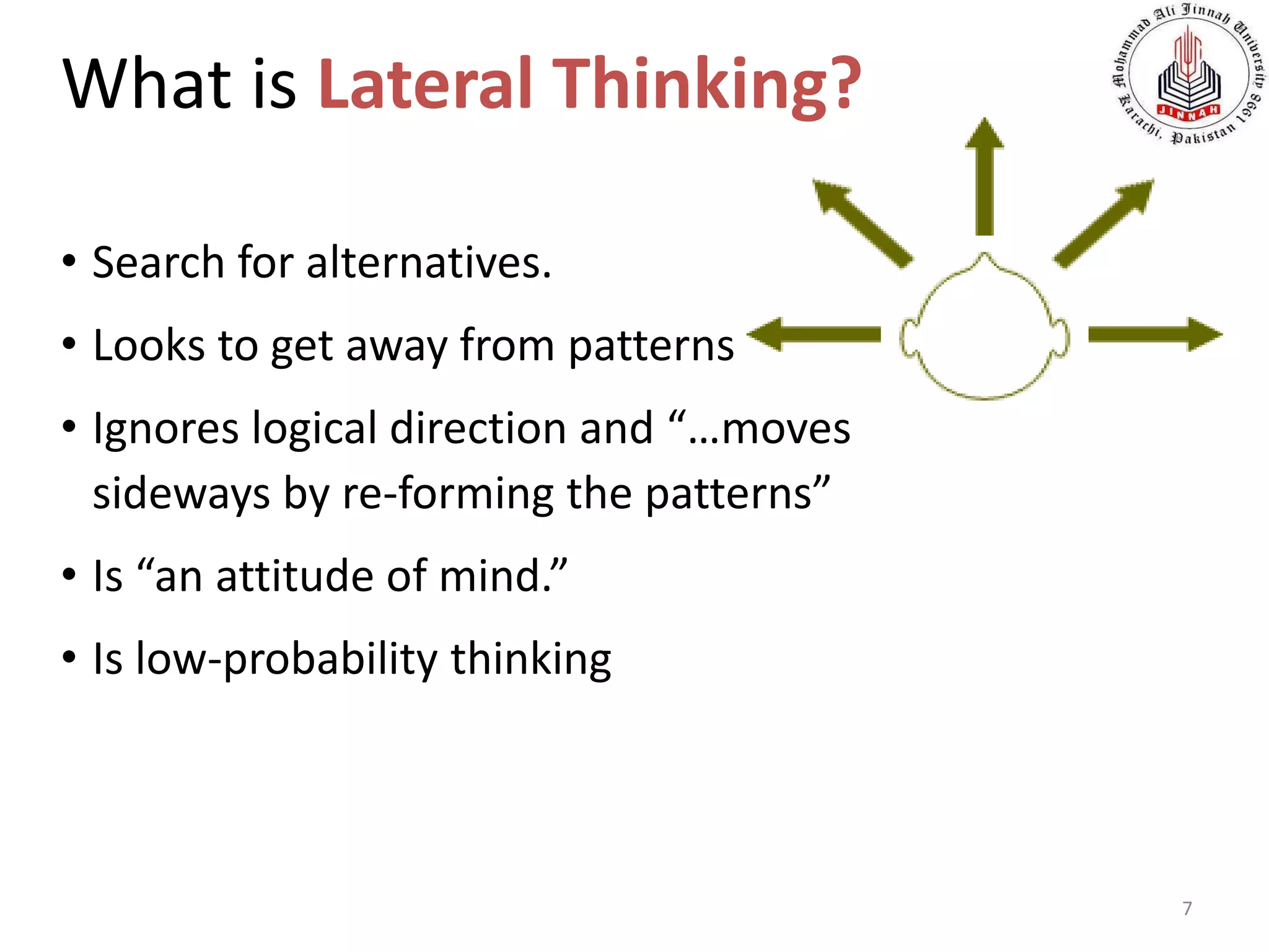 Lateral thinking by edward de bono | PPTX