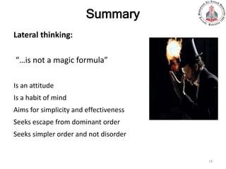 Lateral thinking by edward de bono | PPTX