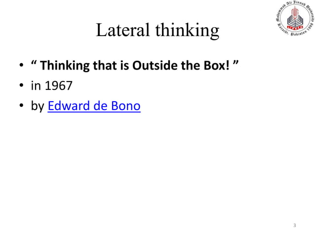 Lateral thinking by edward de bono | PPTX