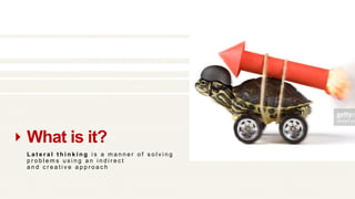 Lateral thinking | PPT