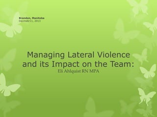 Lateral Violence in Nursing | PPTX
