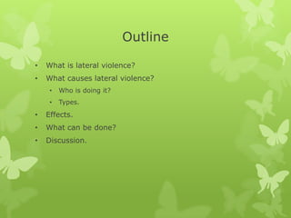 Lateral Violence in Nursing | PPTX