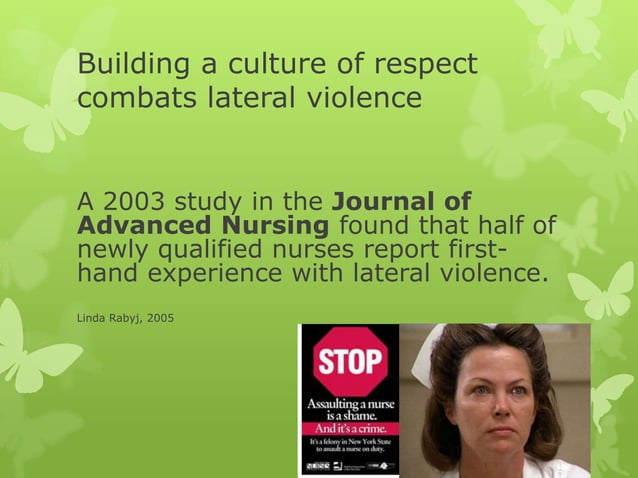 Lateral Violence in Nursing | PPTX | Parenting Babies and Toddlers ...