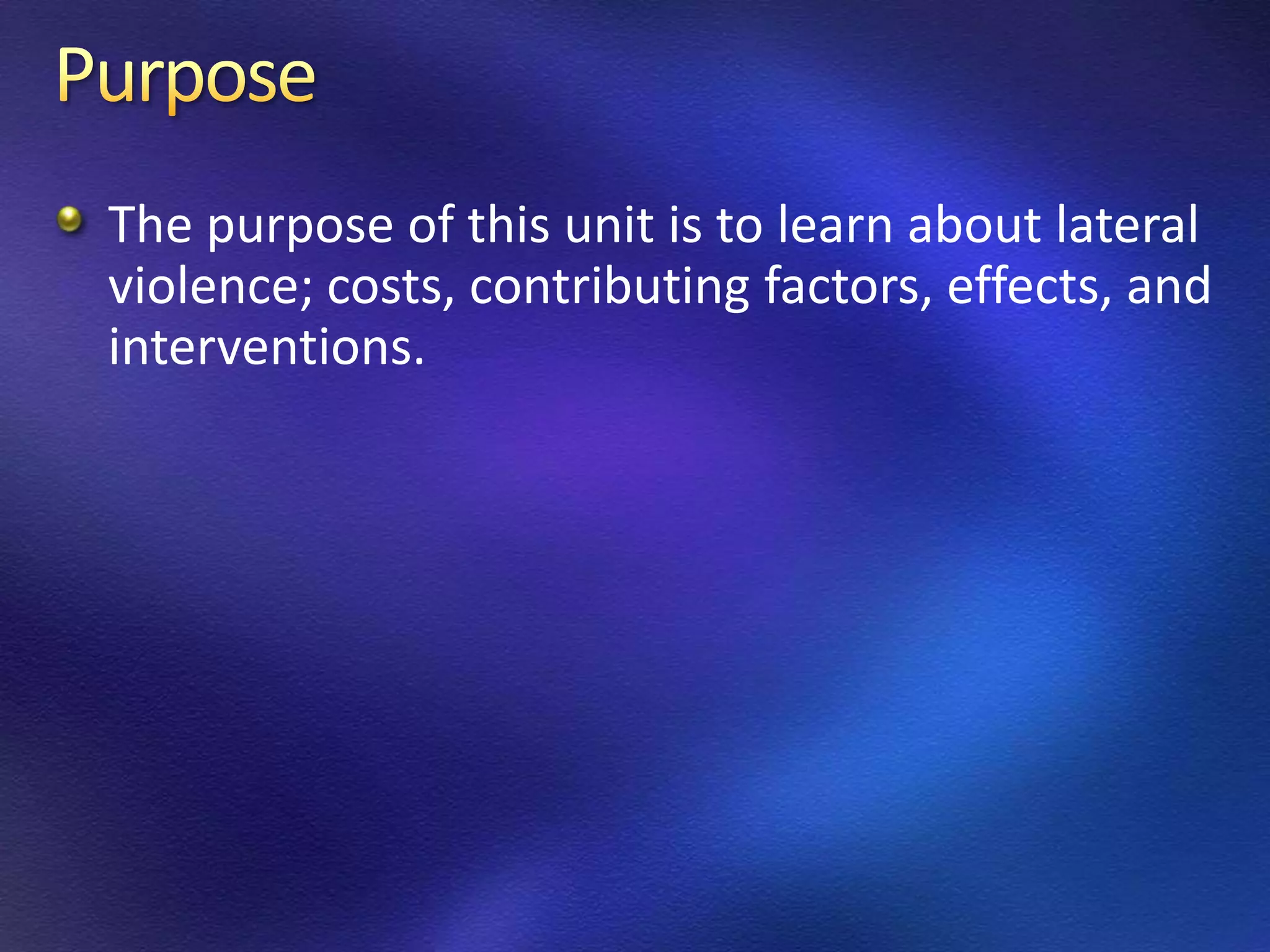 Lateral violence in nursing | PPTX