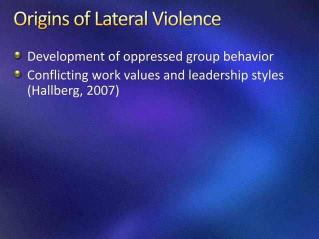 Lateral violence in nursing | PPTX