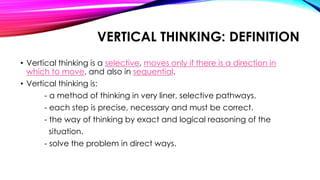 Lateral vs vertical thinking | PPTX
