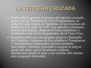 La tercera cruzada. alejandro patrizio | PPTX