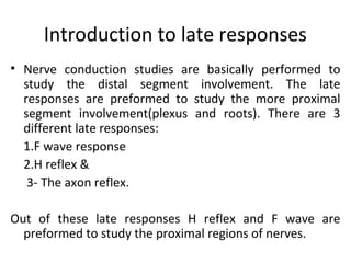 Late Responses (F-wave and H.Reflex) | PPT