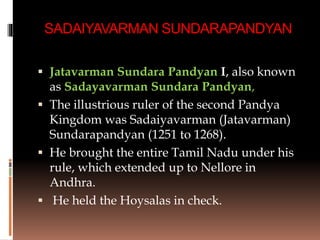 Later pandyas | PPTX | Hinduism | Religion & Spirituality