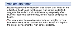 Later school start times for supporting the education.pptx