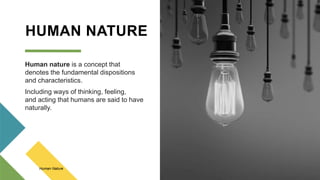 Human Nature | PPTX