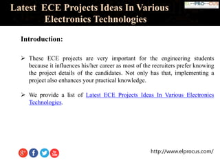 Latest ECE Projects Ideas In Various Electronics Technologies | PPTX
