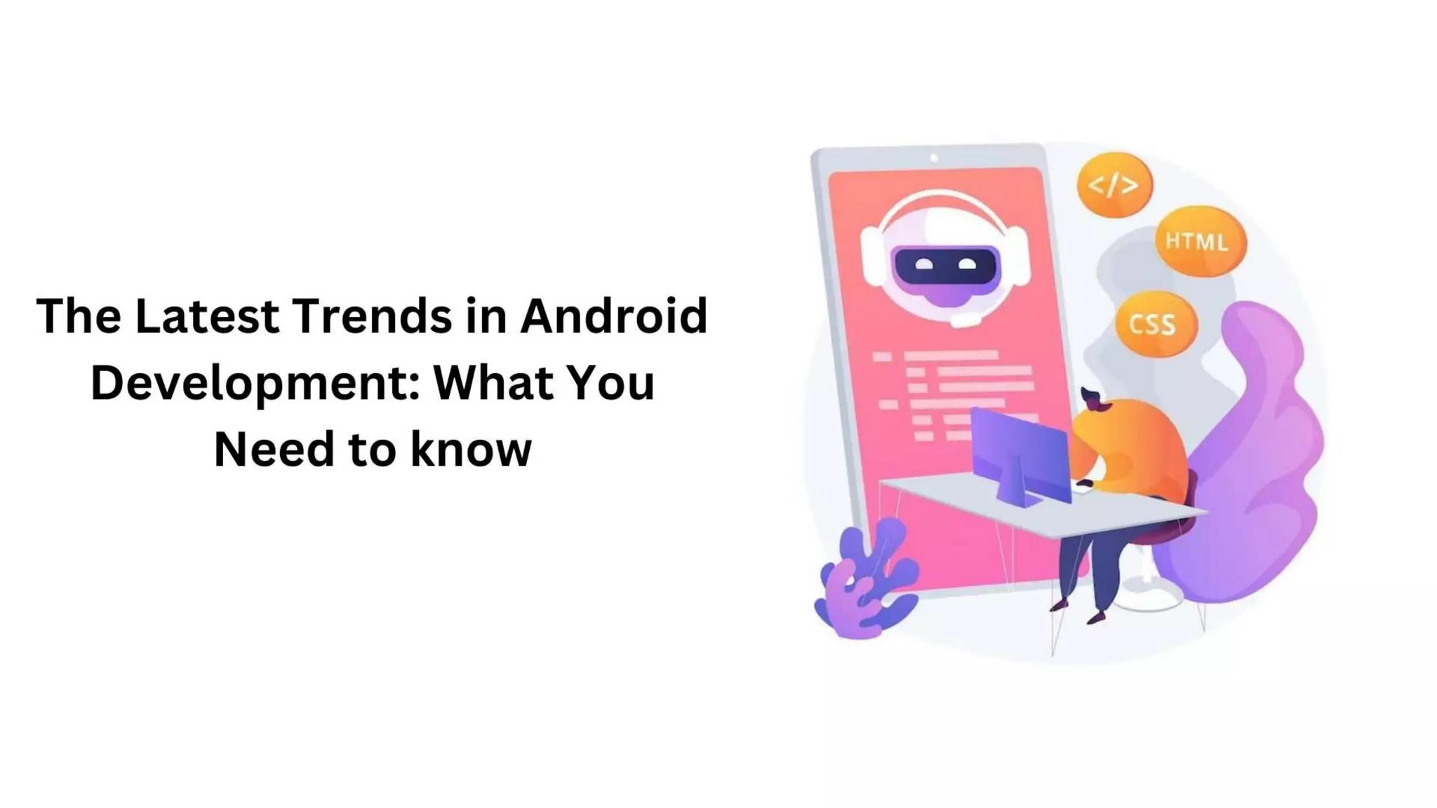 Top Android Application Development Trends in 2023 | PPT