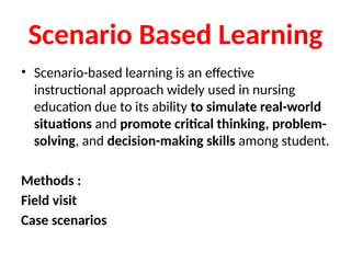 Latest Approaches to Learning, NURSING EDUCATION | PPTX