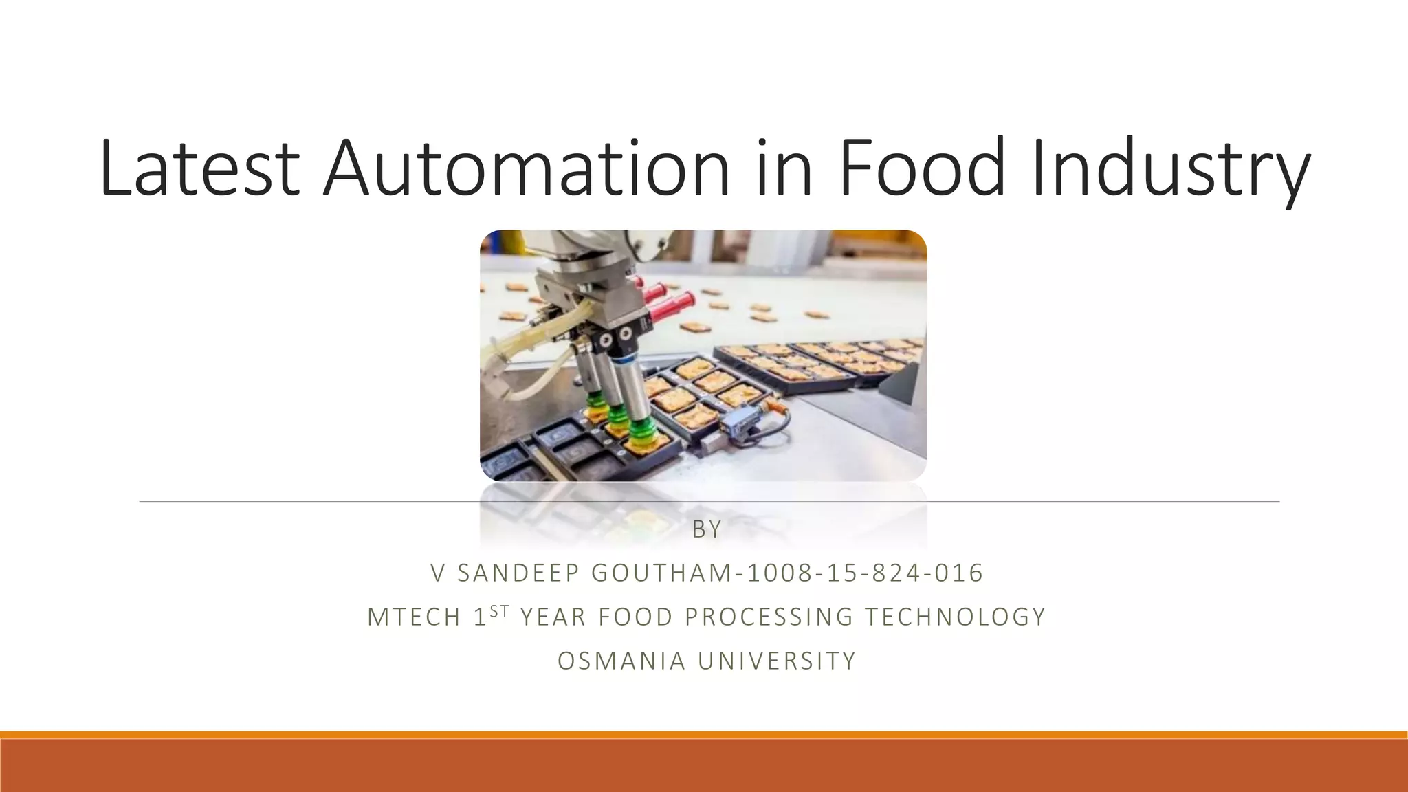 Latest automation in food industry | PPTX