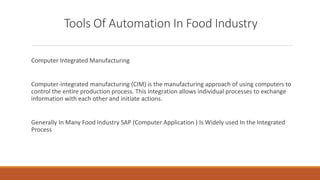 Latest automation in food industry | PPTX