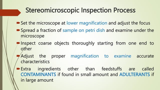 Latest Concept in Feed Microscopy/ adulteration, contamination of ...