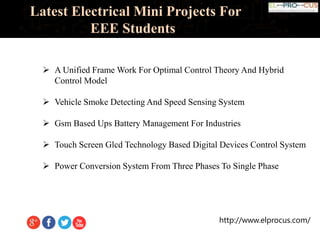 Latest Electrical Mini Projects For EEE Students | PPTX